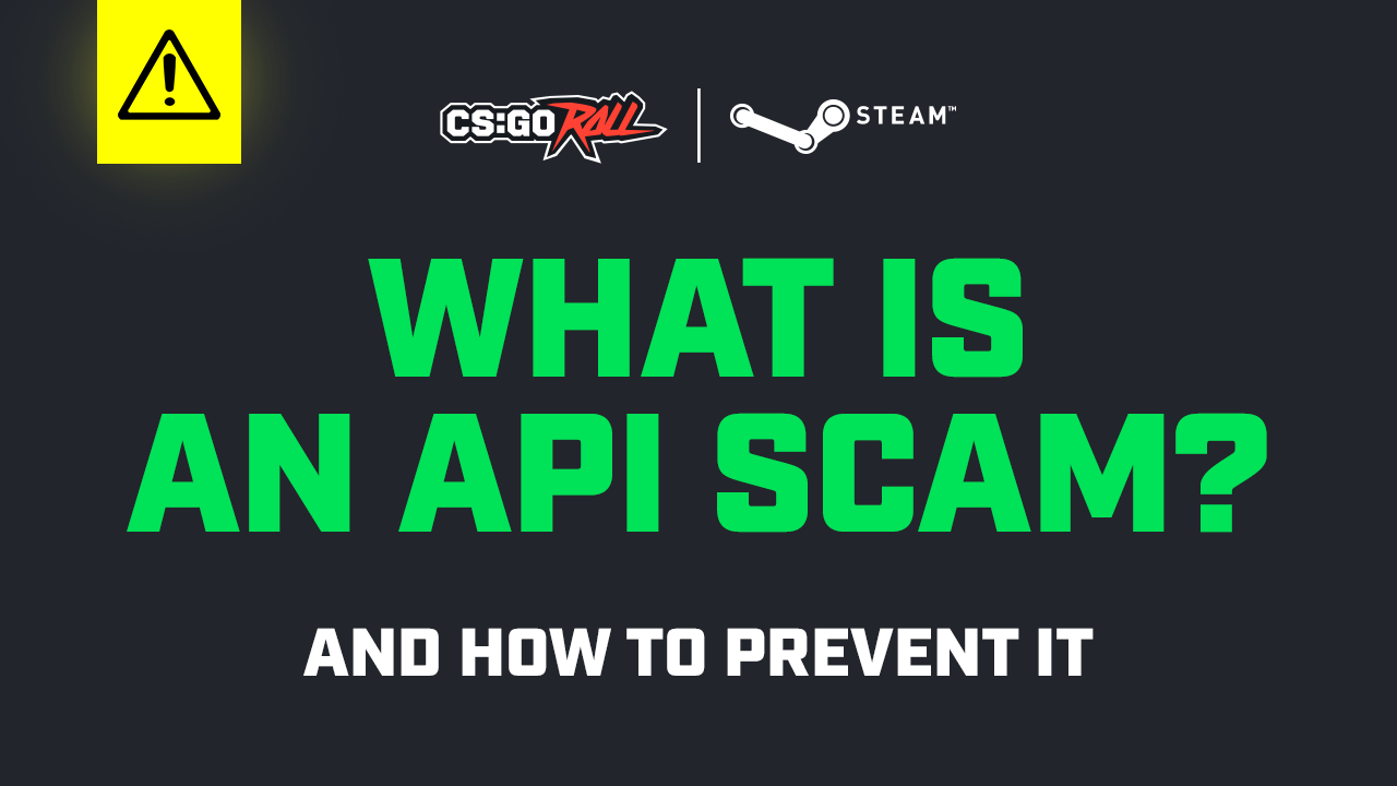 What is an API Scam and how do I prevent it? | CSGORoll GUIDE